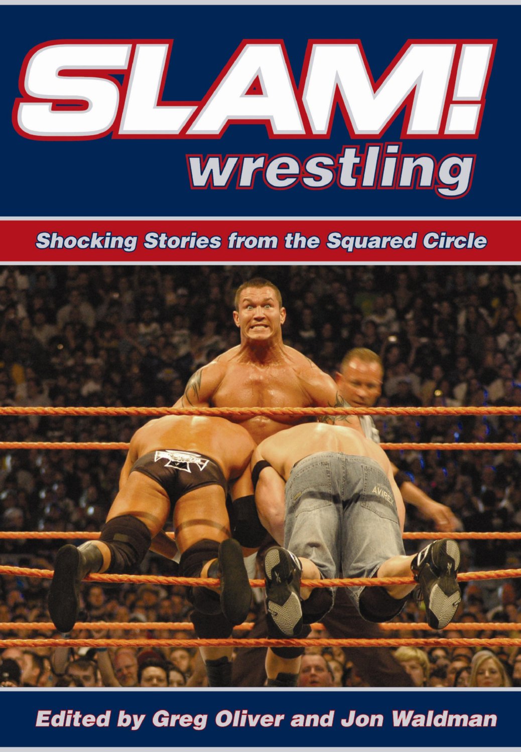 SLAM! Wrestling - Oliver Books